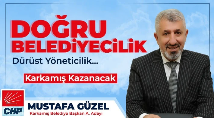 CHP'nin Karkamış'daki ilk aday adayı Mustafa Güzel'e sevgi seli ...